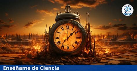 El Reloj Del Fin Del Mundo Está A 90 Segundos De Marcar El Apocalipsis