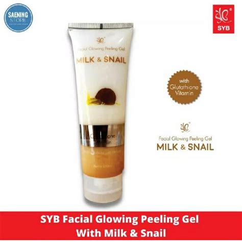Jual Syb Facial Gel Milk And Snail Facial Glowing Peeling Gel 130ml