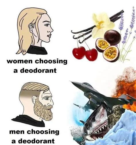 Male Deodorant Is Just Better Though 9gag