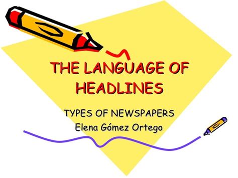 The Language Of Headlines