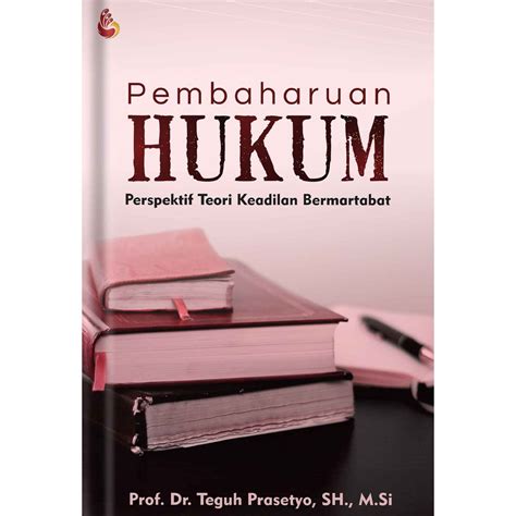 Jual INTRANS PUBLISHING Pembaharuan Hukum Perspektif Teori Keadilan