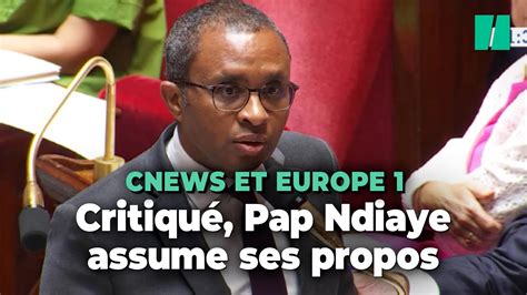 Pap Ndiaye Critiqu Apr S Ses Propos Sur Cnews Et Europe R Pond Libert Dexpression