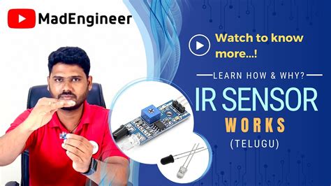 how and why ir sensor work in telugu sensors mad engineer youtube