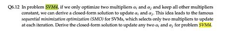 Solved A Q612 In Problem Svm4 If We Only Optimize Two