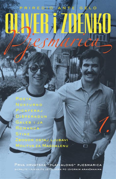 Oliver I Zdenko · Pjesmarica 1 Vukovic And Runjic