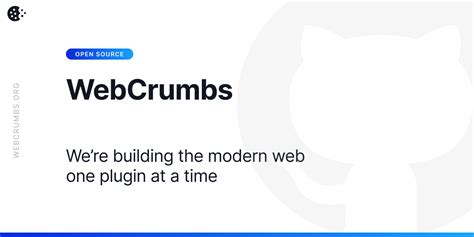 Github Webcrumbs Communitywebcrumbs Build Reuse And Share Your