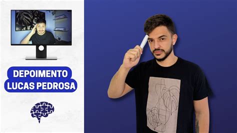 Depoimento Lucas Pedrosa YouTube