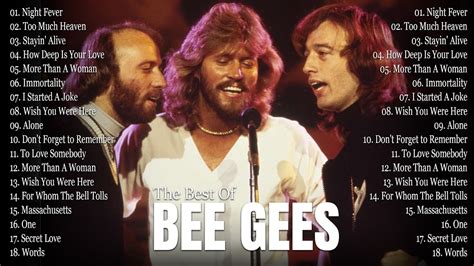 Bee Gees Best Songs Bee Gees Greatest Hits Full Album The Best Of Bee