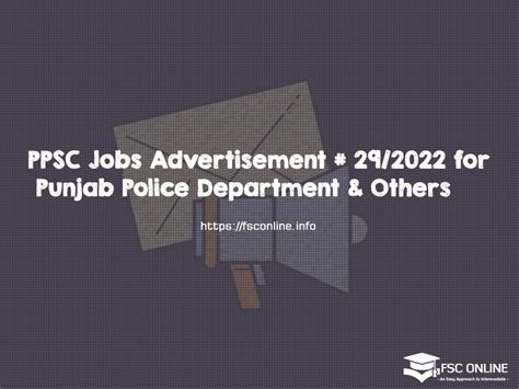 Ppsc Jobs Advertisement 292022 For Punjab Police Department And Others