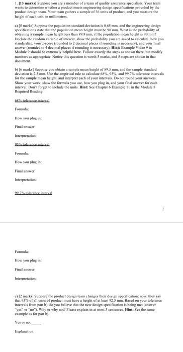 1 13 Marks Suppose You Ane A Enember Of A Team Of Chegg Com