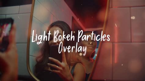 Premiere Pro Template Light Bokeh Particles Overlay Premier Pro Sbv