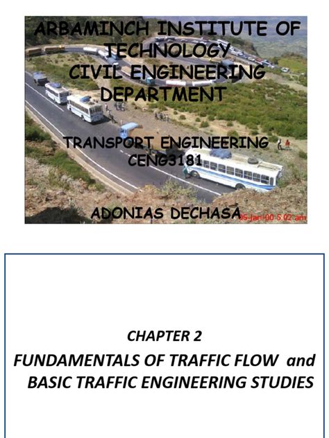 Chapter 2 New Fundamentals Of Traffic Flow And Basic Traffic Engineering