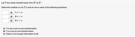 Solved Let T Be A Linear Transformation From R To R Chegg Com