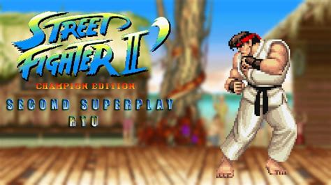 Street Fighter II Champion Edition RyuTAS YouTube