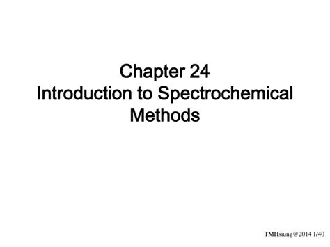 PPT Chapter 24 Introduction To Spectrochemical Methods PowerPoint