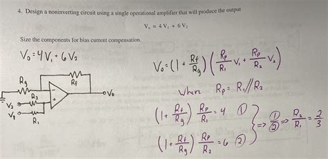 solved 4 design a noninverting circuit using a single