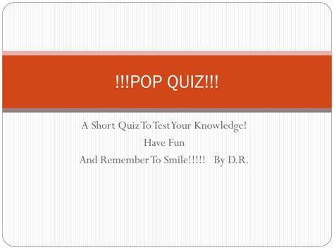 Ppt Pop Quiz Powerpoint Presentation Free Download Id 2266925