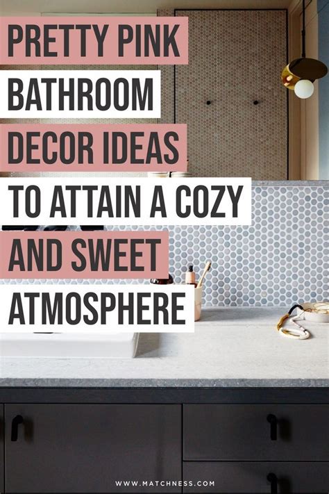 Pretty Pink Bathroom Decor Ideas To Attain A Cozy And Sweet Atmosphere
