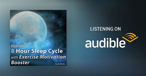 Hypnosis 8 Hour Sleep Cycle With Exercise Motivation Booster Audiobook