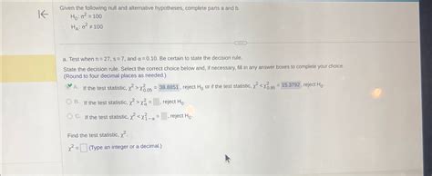 Solved Given The Following Null And Alternative Hypotheses