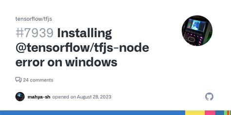 Installing Tensorflow Tfjs Node Error On Windows Issue 7939