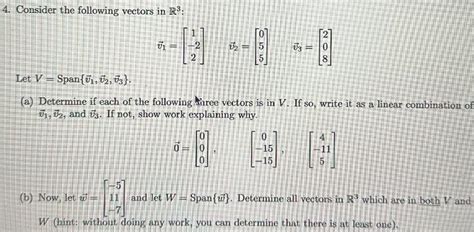 Answered 4 Consider The Following Vectors In R V 141214 U 0 V3 Let V