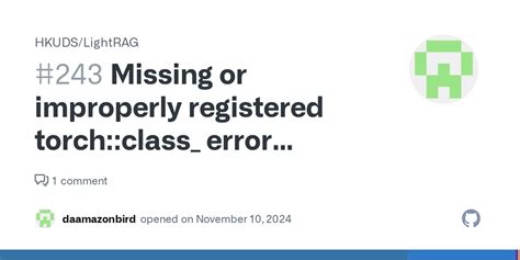 missing or improperly registered torch class error lightrag ollama