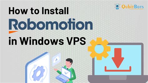 How To Install Robomotion In Windows Qubitbots Robomotion