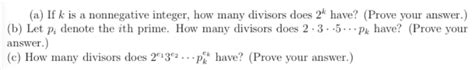 Solved A If K Is A Nonnegative Integer How Many Divisors