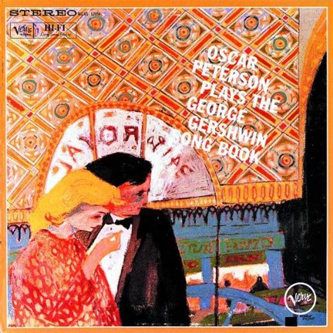 Oscar Peterson Plays The George Gershwin Songbook The Thingdom