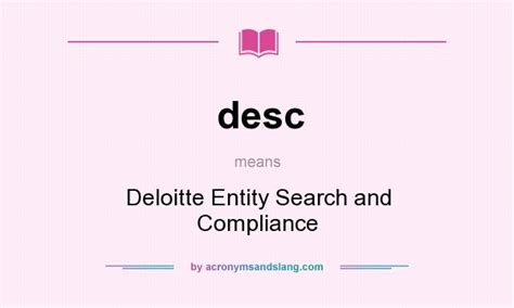 Desc Deloitte Entity Search And Compliance In Undefined By