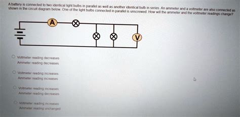 a battery is connected to two identical light bulbs in parallel as well