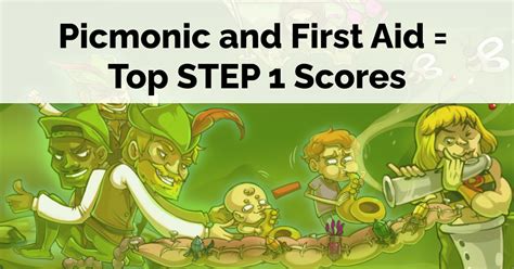 8 Ways To Integrate Picmonic With First Aid Med Schools