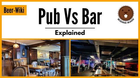Pub Vs Bar Explained An Easy Guide To Understanding The Difference