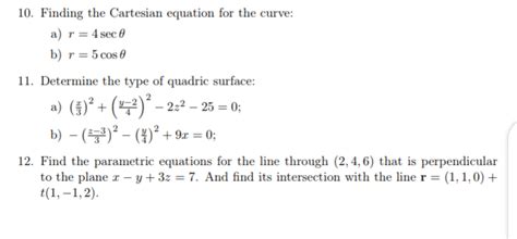 Solved Finding The Cartesian Equation For The Curve A Chegg Com