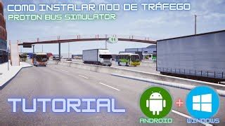 Como Instalar MOD TRÁFEGO no Proton Bus Simulator de Ce Doovi