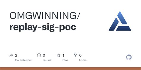 github omgwinning replay sig poc