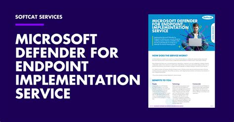 Microsoft Defender For Endpoint Softcat Services