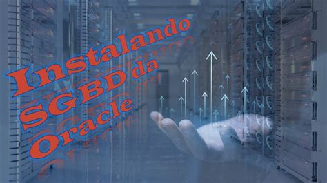 Instalando SBGD Da Oracle YouTube
