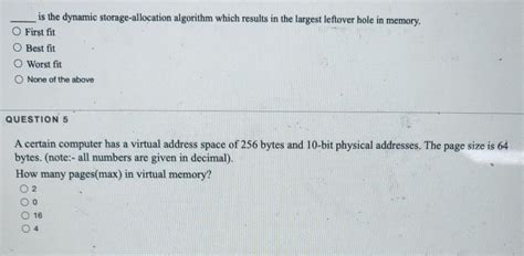 Solved Is The Dynamic Storage Allocation Algorithm Which