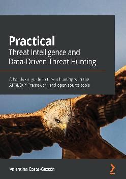 Pdf Dowload Practical Threat Intelligence And Data Driven Threat