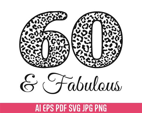 60 y fabuloso svg 60 cumpleaños svg cumpleaños svg leopard Etsy México