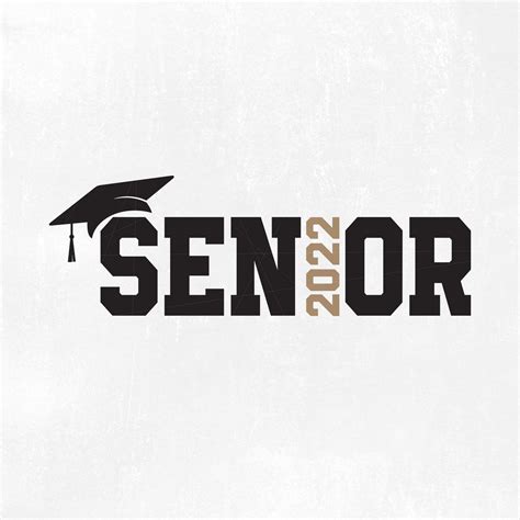 Senior 2022 Svg Graduation Svg Class Of 2022 Svg Png Eps Etsy