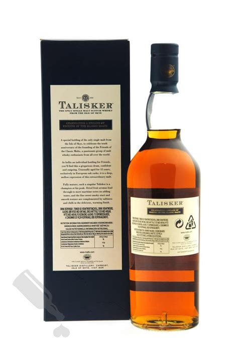 Talisker 12 Years 2007 Celebrating A Decade Of Friends Of The Classic