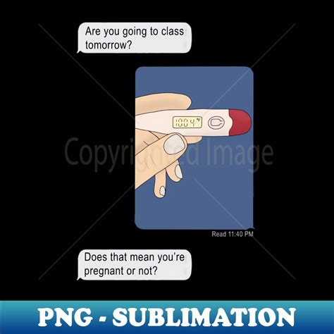Fun Thermometer Meme Mistaken For A Pregnancy Test Special Inspire