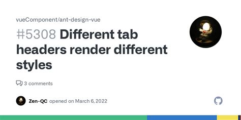 different tab headers render different styles · issue 5308 · vuecomponent ant design vue · github
