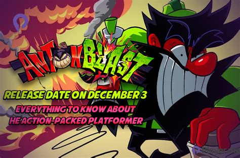 Antonblast Everything To Know About The Action Packed Platformer Before Its Release Date On