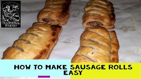 Easy Sausage Rolls How To Recipe Demonstration At Bakery Youtube