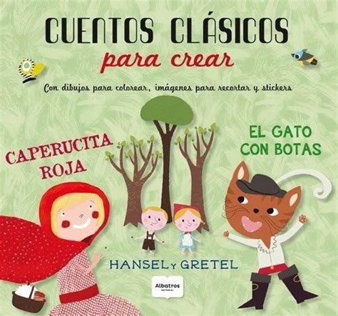 CUENTOS CLÁSICOS PARA CREAR Calibroscopio
