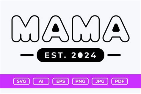 Mama Est 2024 Svg Design Graphic By Srempire · Creative Fabrica